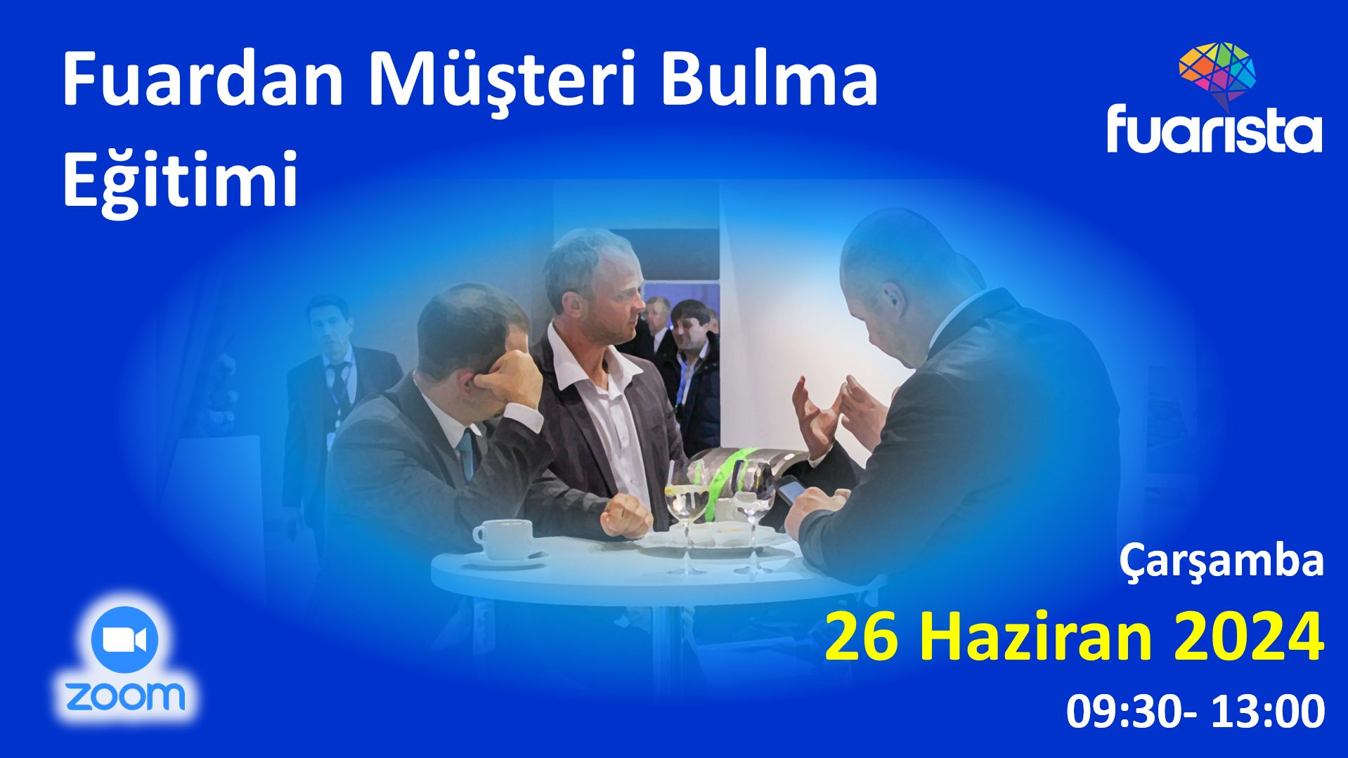 Fuar Ziyaretinden Müşteri Bulma Eğitimi | Fuarista 2023